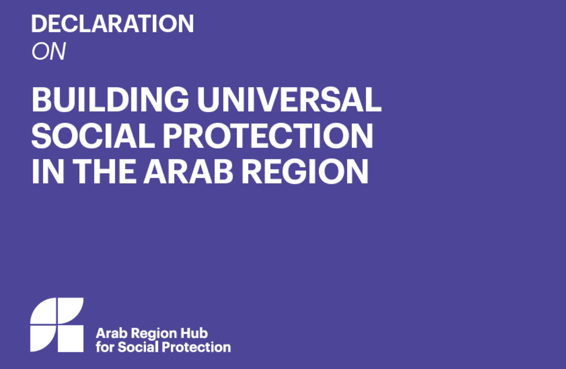 Declaration on Building Universal Social Protection in the Arab Region ...